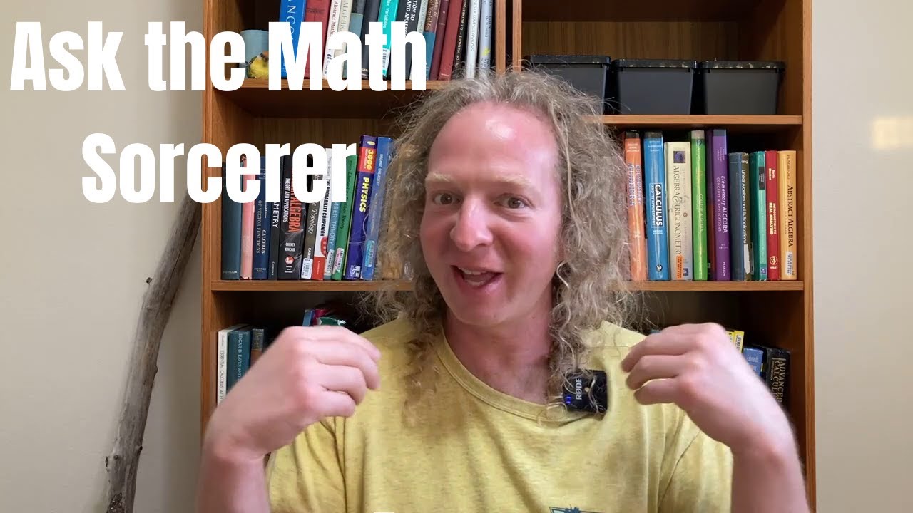 Ask the Math Sorcerer Questions