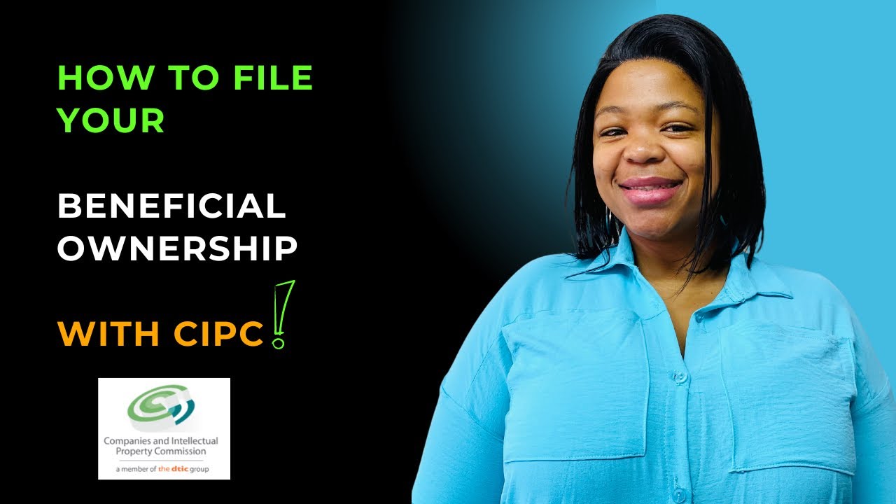 A Comprehensive Guide to Filing Beneficial Ownership with CIPC | Galaxy.ai