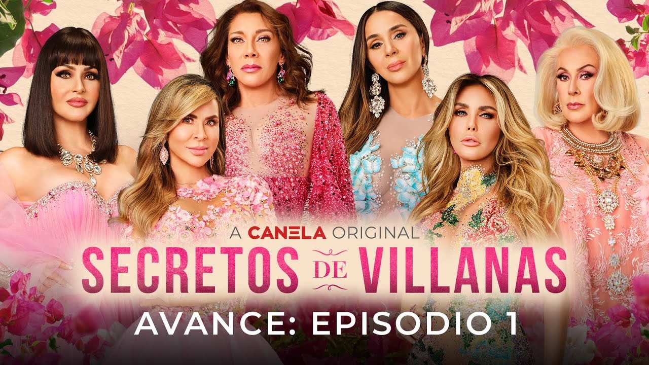 Episode 1 NOW AVAILABLE | Villain Secrets 3 | Canela.TV