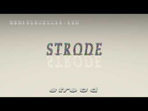 strode - pronunciation