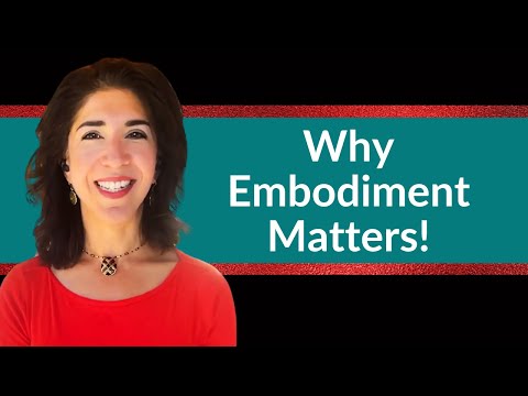 What Is Embodiment and Why You Should Care!