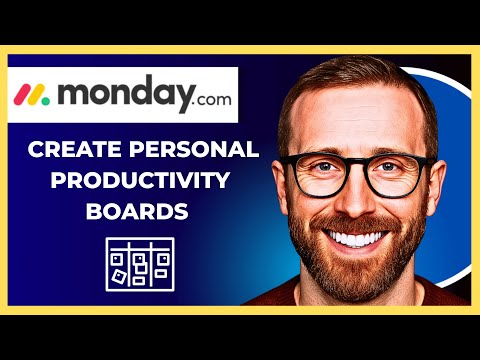 How To Create Personal Productivity Board In MONDAY.COM (Complete 2025 Guide)
