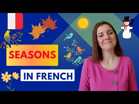 How to tell the seasons in french _ Seasons name in French