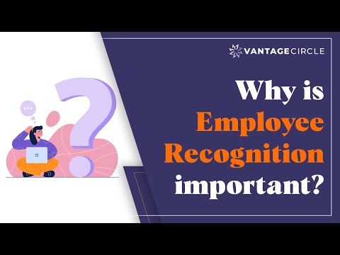 Why is Employee Recognition important? I Explainer Video