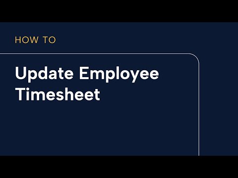 Updating Employee Timesheet