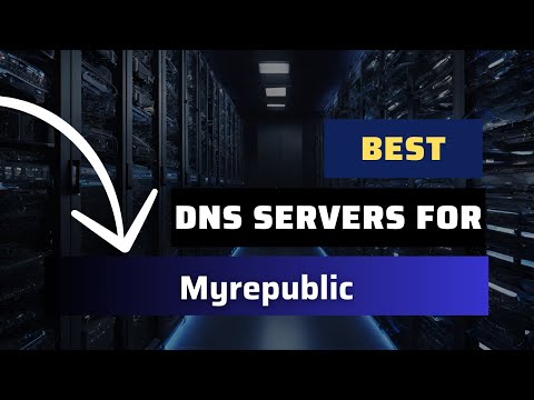 Best DNS Servers for Myrepublic - Ranked & Reviewed