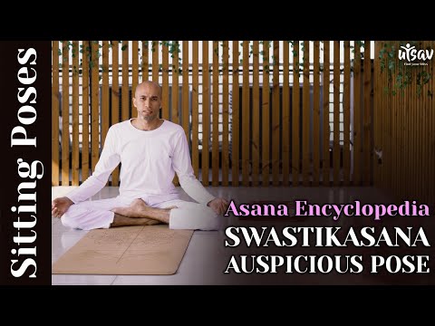 How to do Swastikasana (Auspicious pose) | Steps & Benefits | Asana Encyclopedia