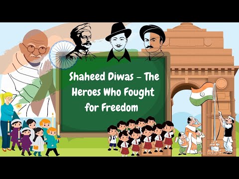 Shaheed Diwas – A Story of Brave Freedom Fighters for Kids | The Heroes Who Made India Free! 🇮🇳