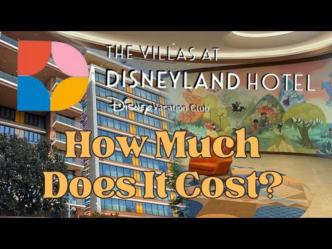 Cost To Own DVC At Disneyland Hotel Villas & Tips