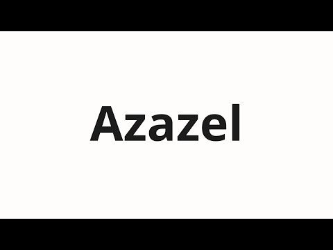 How to pronounce Azazel