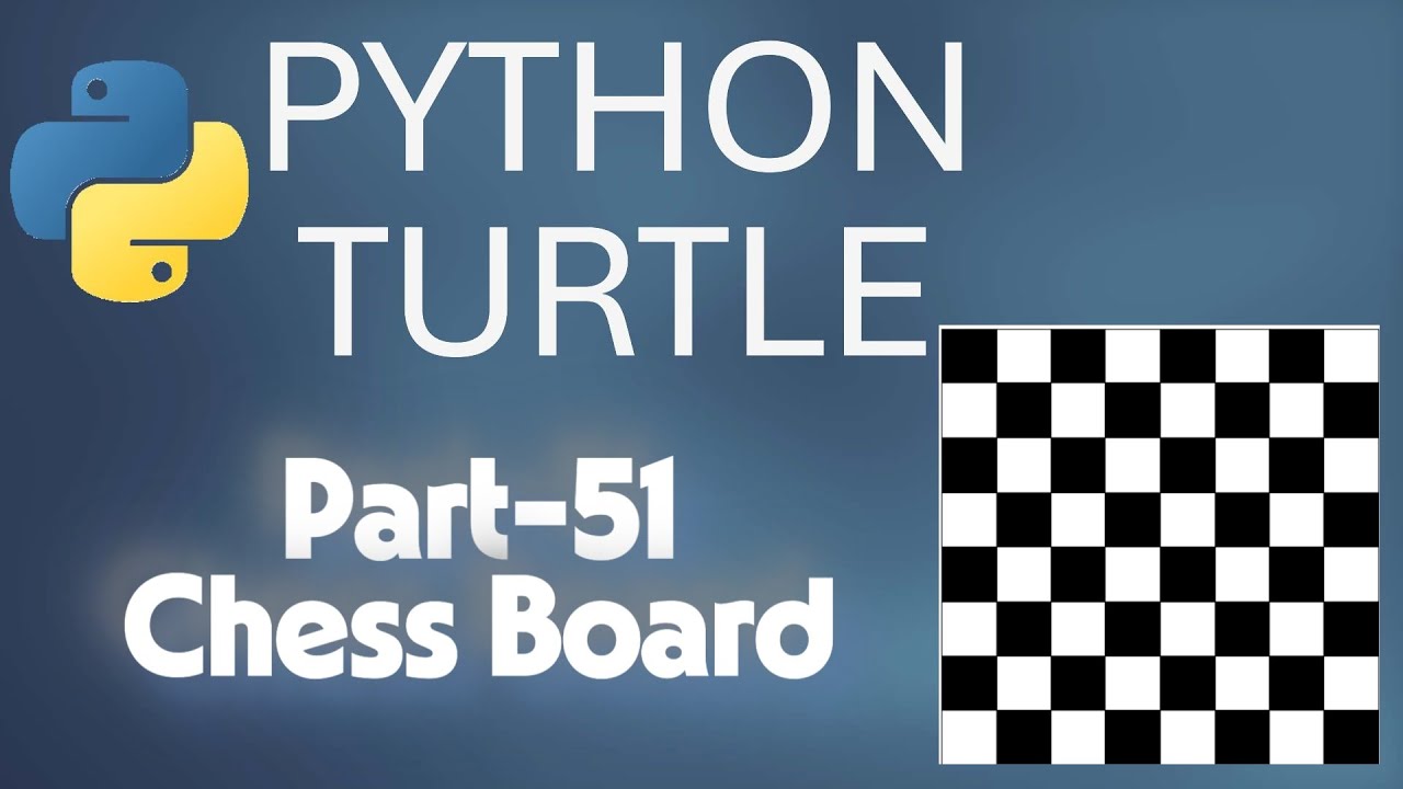 Python Turtle Chess Board Tutorial | Python for Beginners Step by Step  | Infosmart Solutions
