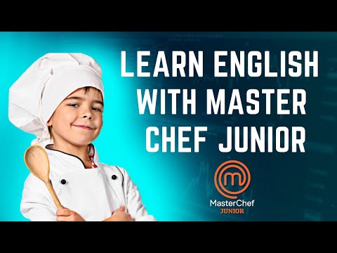 Poc Conversational English - Learn English With MASTER CHEF JUNIOR ...