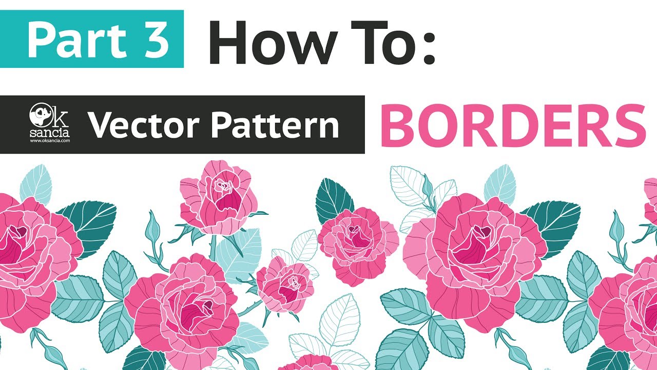 LIVE Tutorial Part 3: How to Create Floral Vector Repeat Pattern Borders in Adobe Illustrator CC