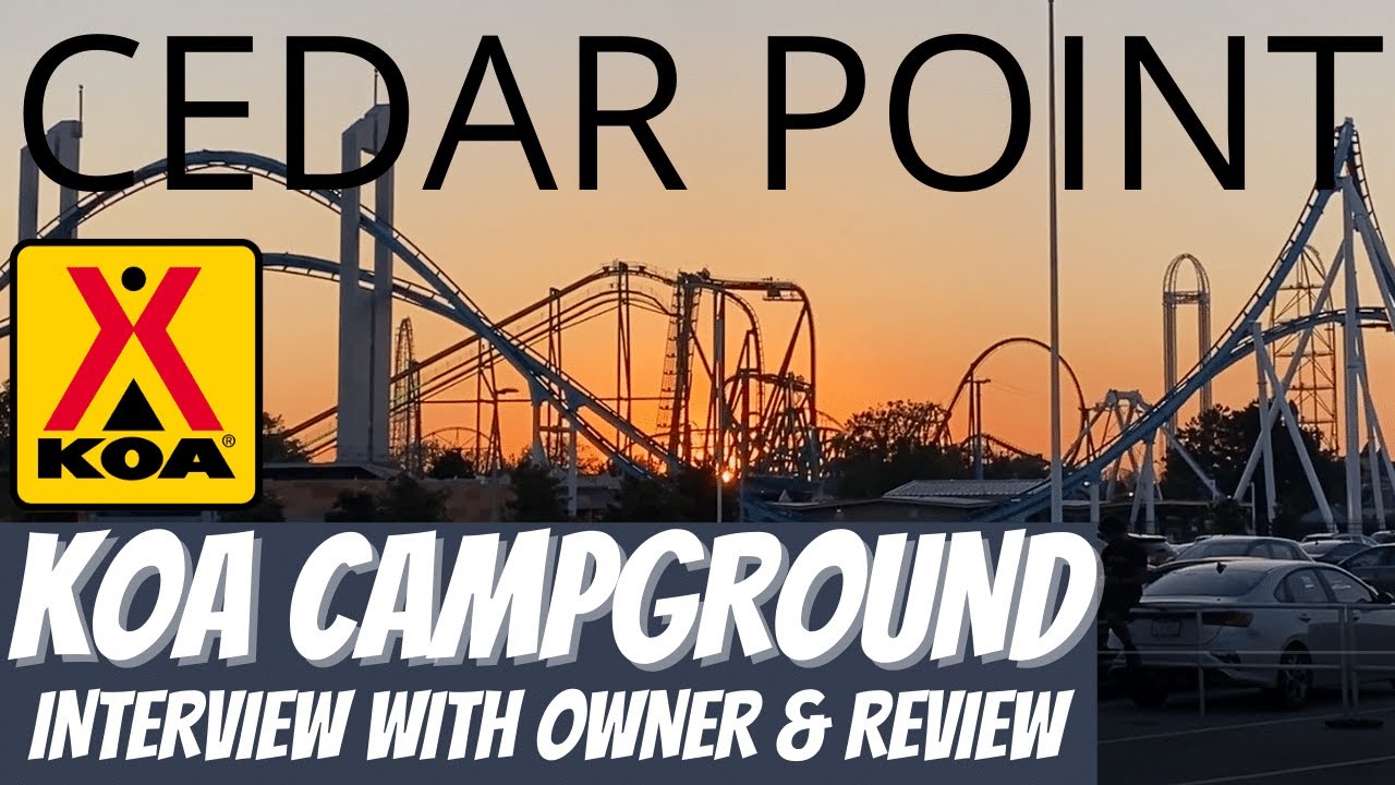 Cedar Point KOA Campground Review | RV Camping Near Cedar Point Ohio