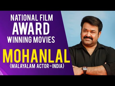 Mohanlal National Film Awards Winning Movies | Malayalam Actor