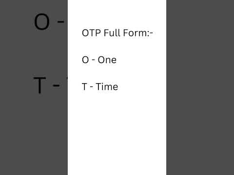 #OTPfullform OTP Full Meaning #viral OTP Full Form In English | Full Form Of OTP Code #shorts
