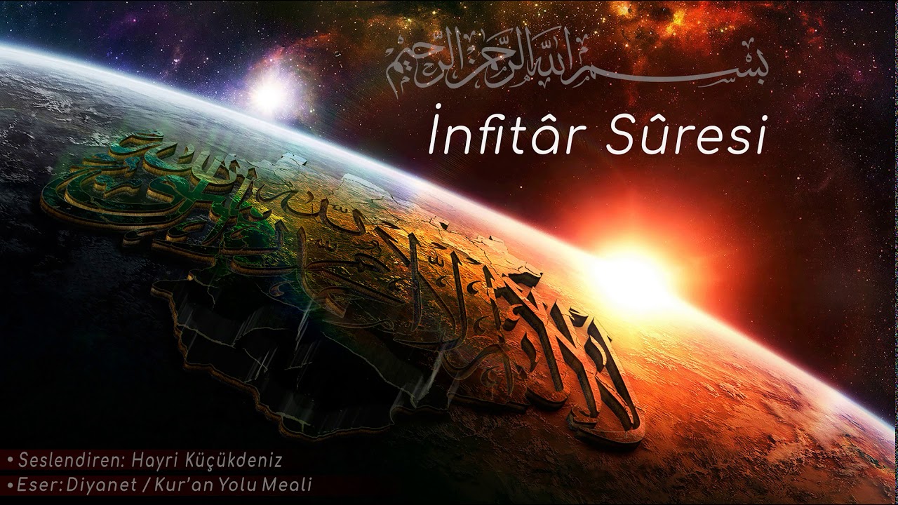 82 İnfitar Suresi Türkçe Meali ᴴᴰ