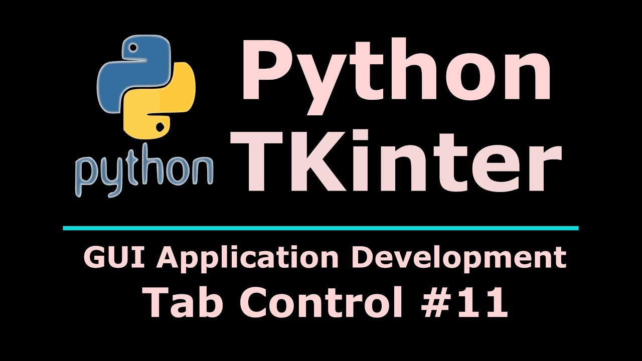 11 Python Tkinter Tab Control Widget