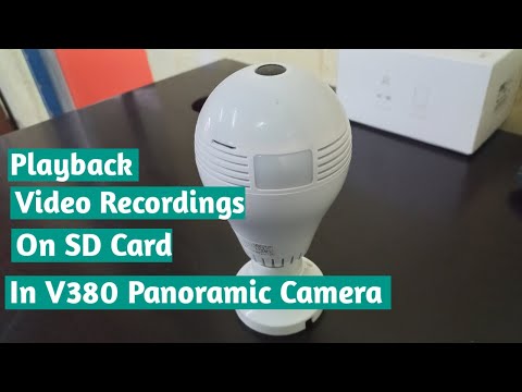 How to play recordings on SD Card in v380 panoramic cctv camera