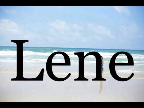 How To Pronounce Lene๐๐๐๐๐๐Pronunciation Of Lene
