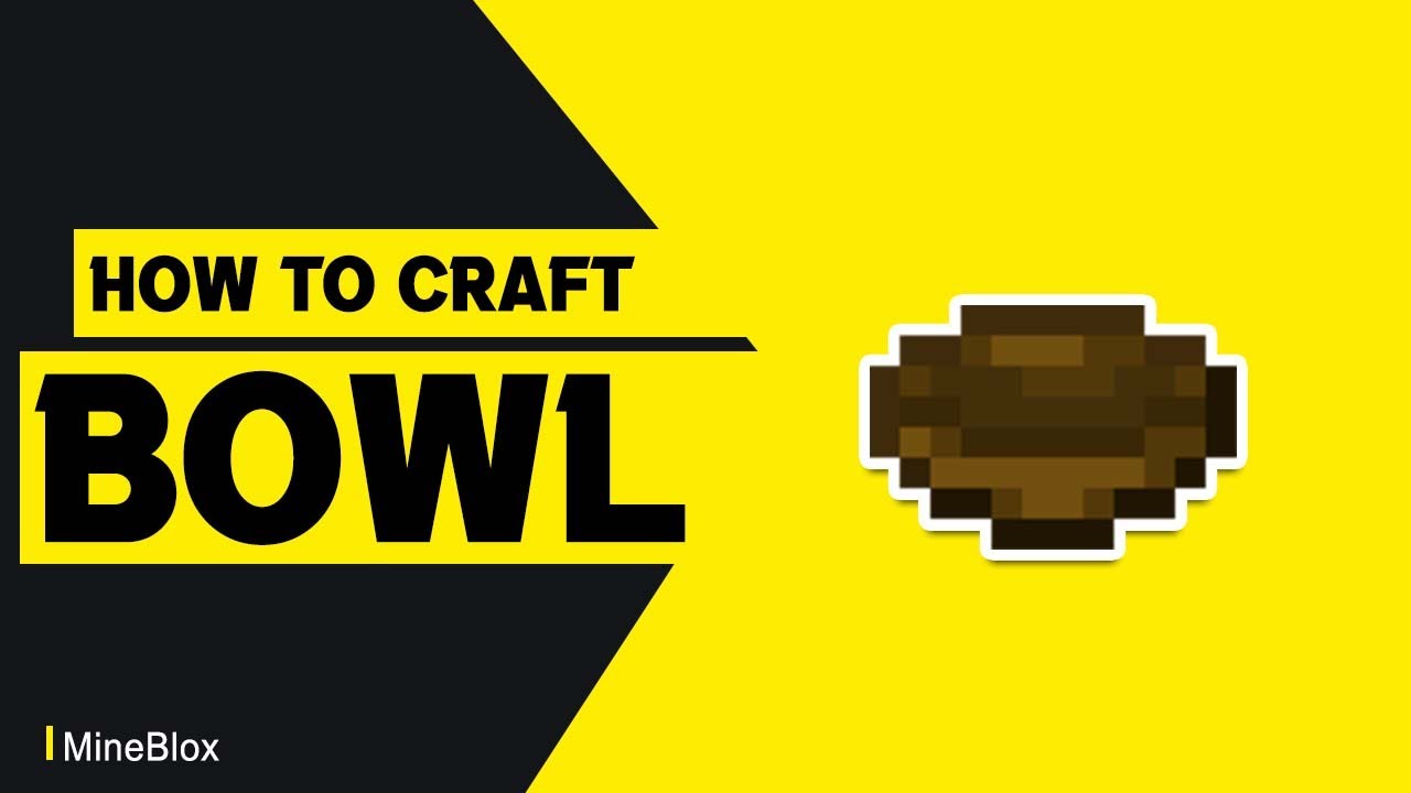 How to Craft a Bowl in Minecraft