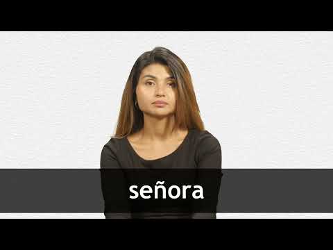 English Translation of “SEÑORA” | Collins Spanish-English Dictionary
