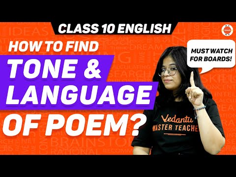 How to Find Tone and Language of a Poem? | Must watch for Class 10th Boards Exam | Vedantu Class 10
