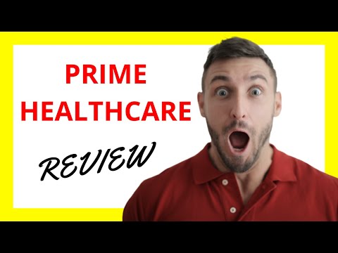 🔥 Prime Healthcare Review: Pros and Cons