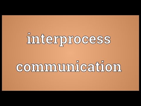 Interprocess communication Meaning