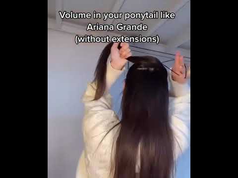volume in your ponytail like Ariana Grande(Without extension)