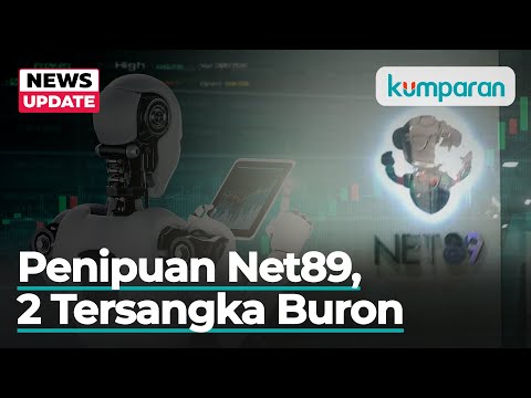 Update Penipuan Net89: Dua Tersangka Masih Buron, Aset yang Disita Rp 2 Triliun | kumparan.com