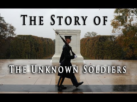 The Story of the Tomb of the Unknown Soldier
