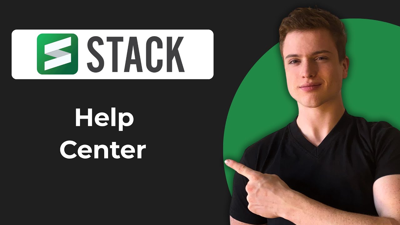 How To Use The Help Center In Stack (Full Guide)