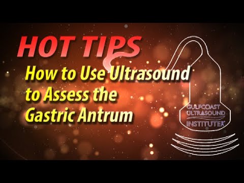 Hot Tip How to Use Ultrasound to Assess the Gastric Antrum GUARD Protocol