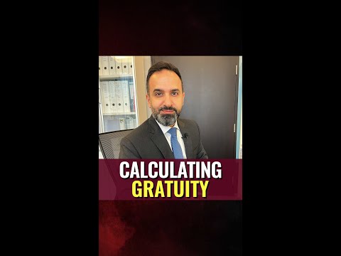How to calculate gratuity in UAE?
