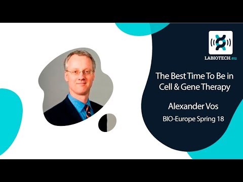 Why It's The Best Time to Be in Cell & Gene Therapy - Alexander Vos