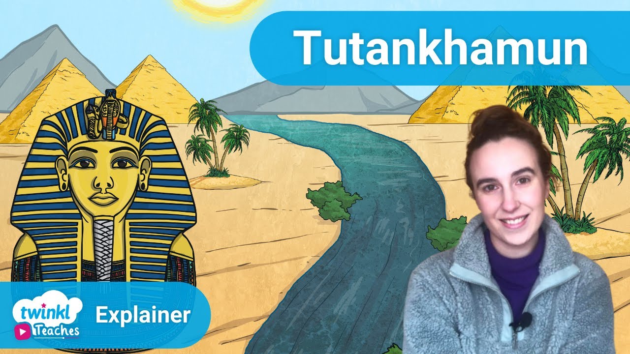 The Best Resources to Teach about Tutankhamun