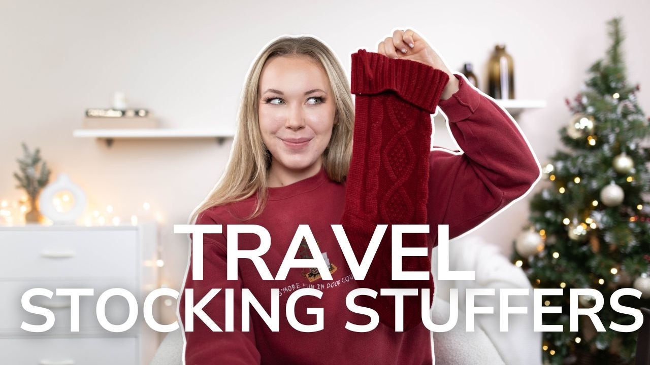 15 Stocking Stuffers For Travelers They ACTUALLY Want