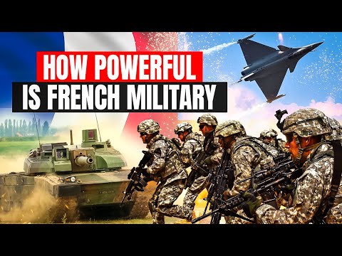 How Powerful is the French Military 2024