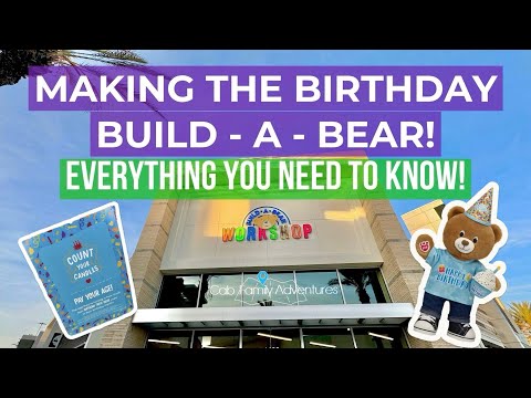Making the Birthday Bear at Build-a-Bear Workshop! Everything you need to know!