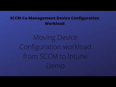 Device Configuration workload moved from SCCM to Intune. SCCM Co-management.