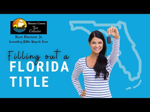 How To | Fill Out a Florida Title