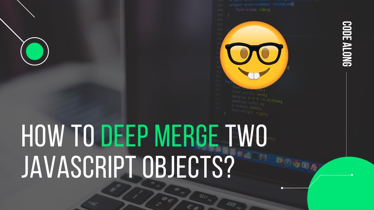 How to deep merge two JavaScript objects? | Intermediate level | Code along with Vishal