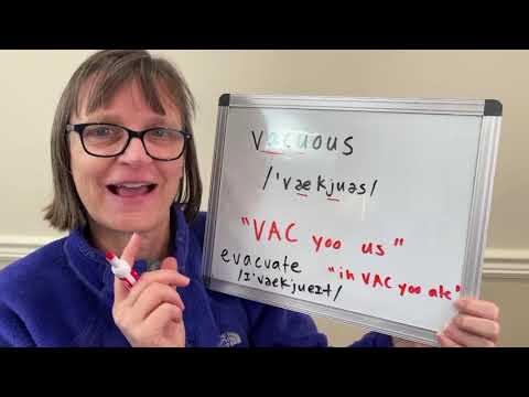 How to Pronounce Vacuous