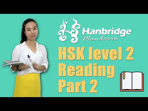 Chinese HSK Level 2: Reading Part 2 - Practice and Skills