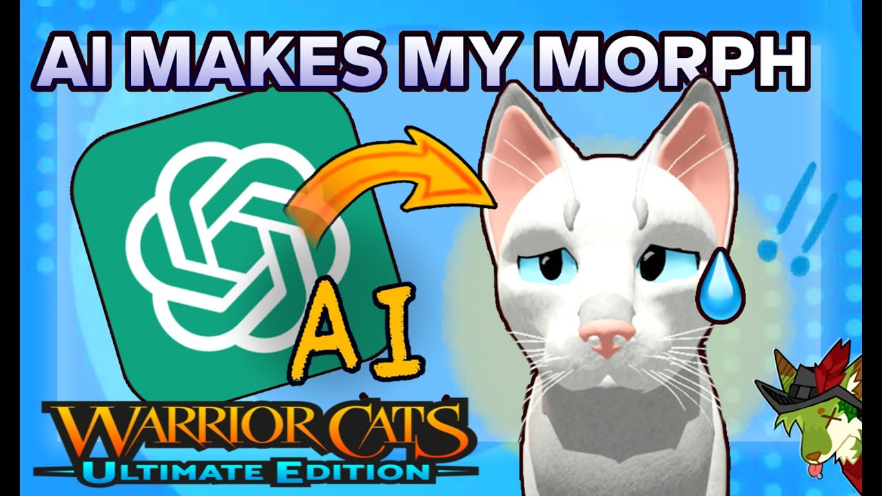 WCUE: Can AI Make Me a Morph? | Warrior Cats: Ultimate Edition.