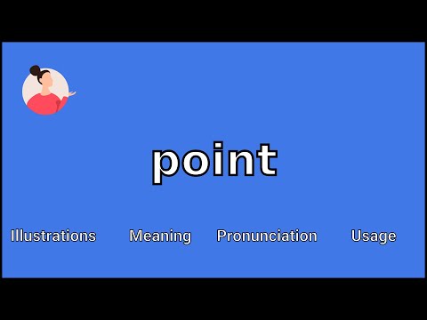 POINT - Meaning and Pronunciation