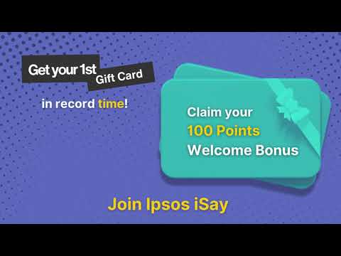Get your 1st Gift Card in no time with Ipsos iSay! 🚀💯
