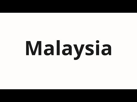 How to pronounce Malaysia