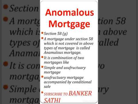 Anomalous Mortgage | Mortgage & Types of Mortgages in Hindi #shorts#bankersathi